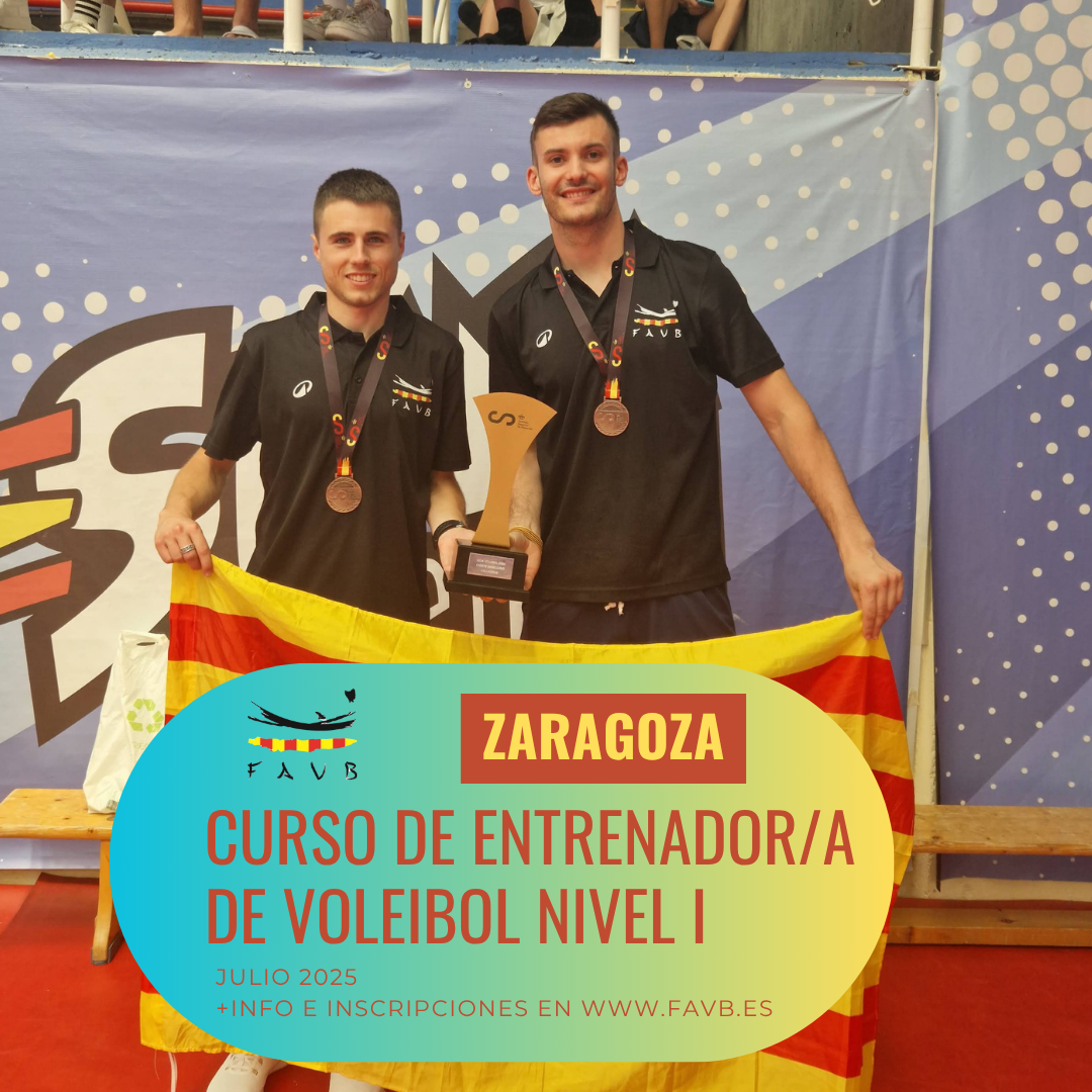 CURSO DE ENTRENADOR DE VOLEIBOL - NIVEL I - ZARAGOZA - Federación ...